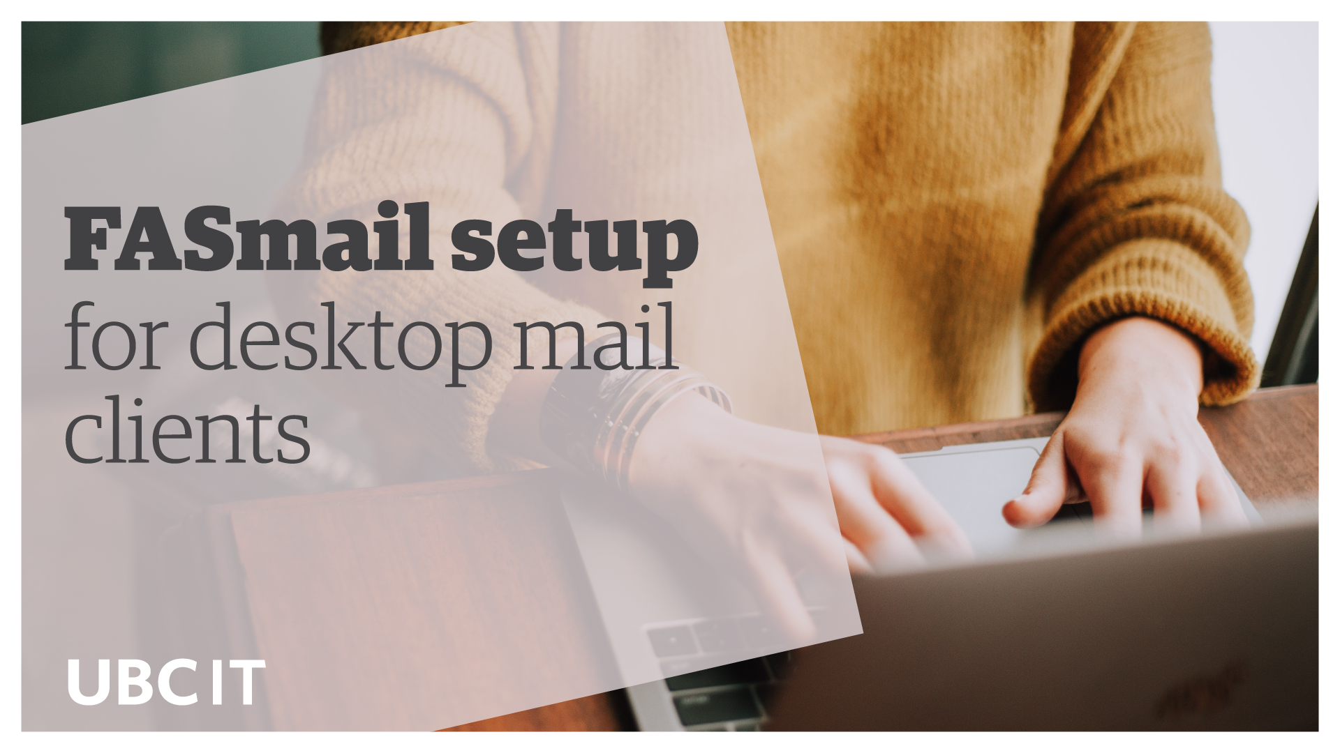 FASmail - Setup Documents | UBC Information Technology